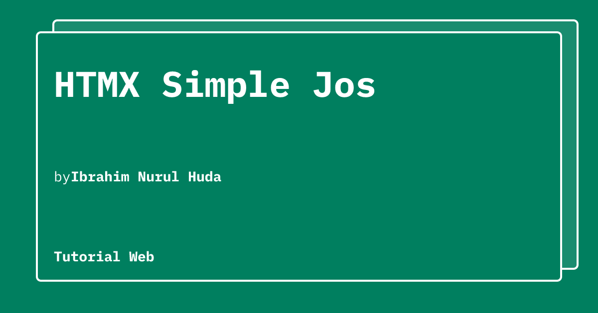 HTMX Simple Jos | Nur Cahaya Ilmu